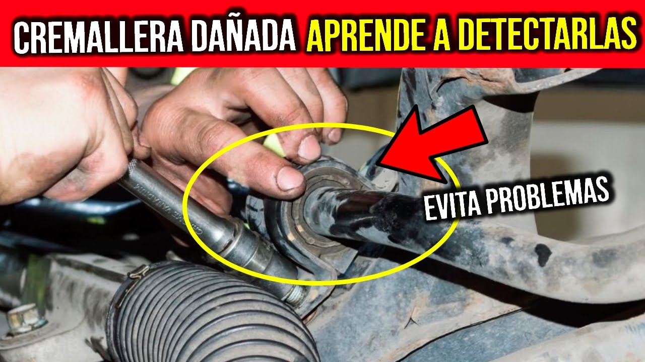 7 Fallas de una CREMALLERA DAÑADA 🔥 (Aprende a Detectarlas) - YouTube