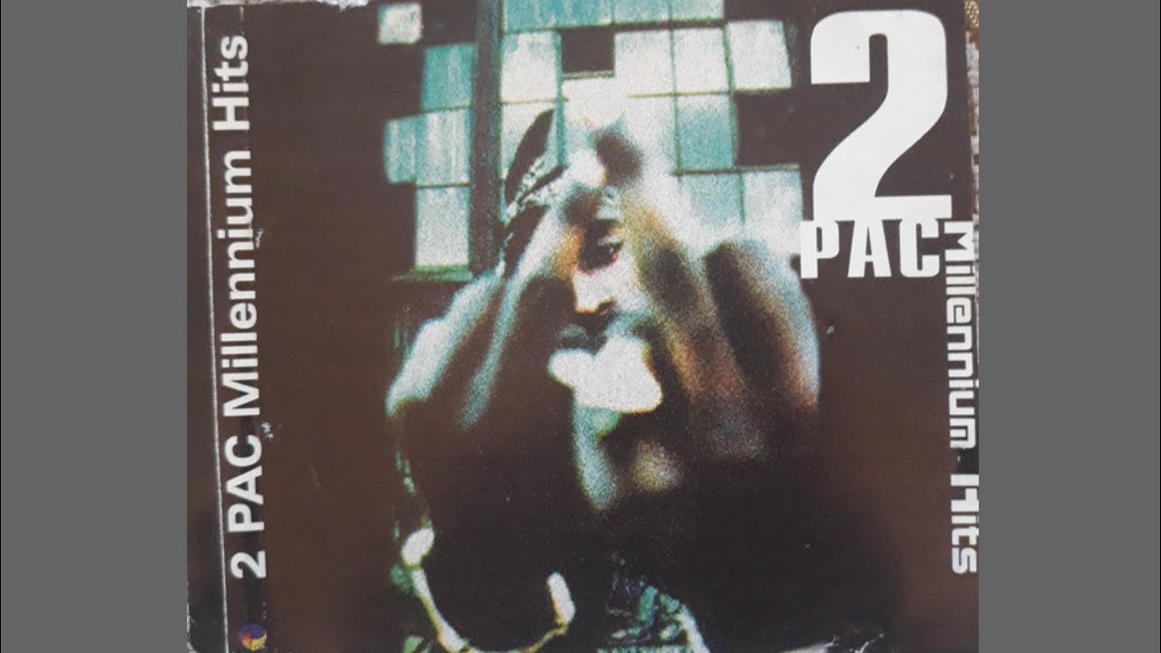 2Pac - Millennium Hits (Full Album) - YouTube