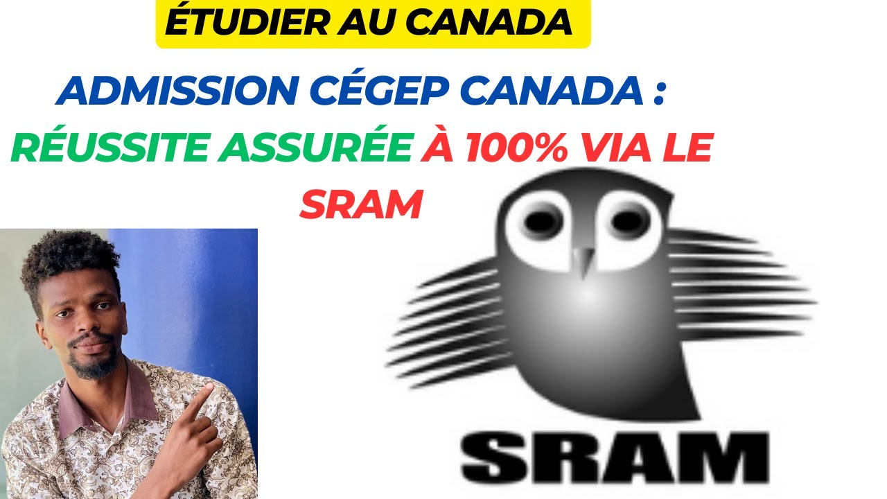 Admission Cégep Canada : Réussite Assurée à 100% via le SRAM – Découvre ...