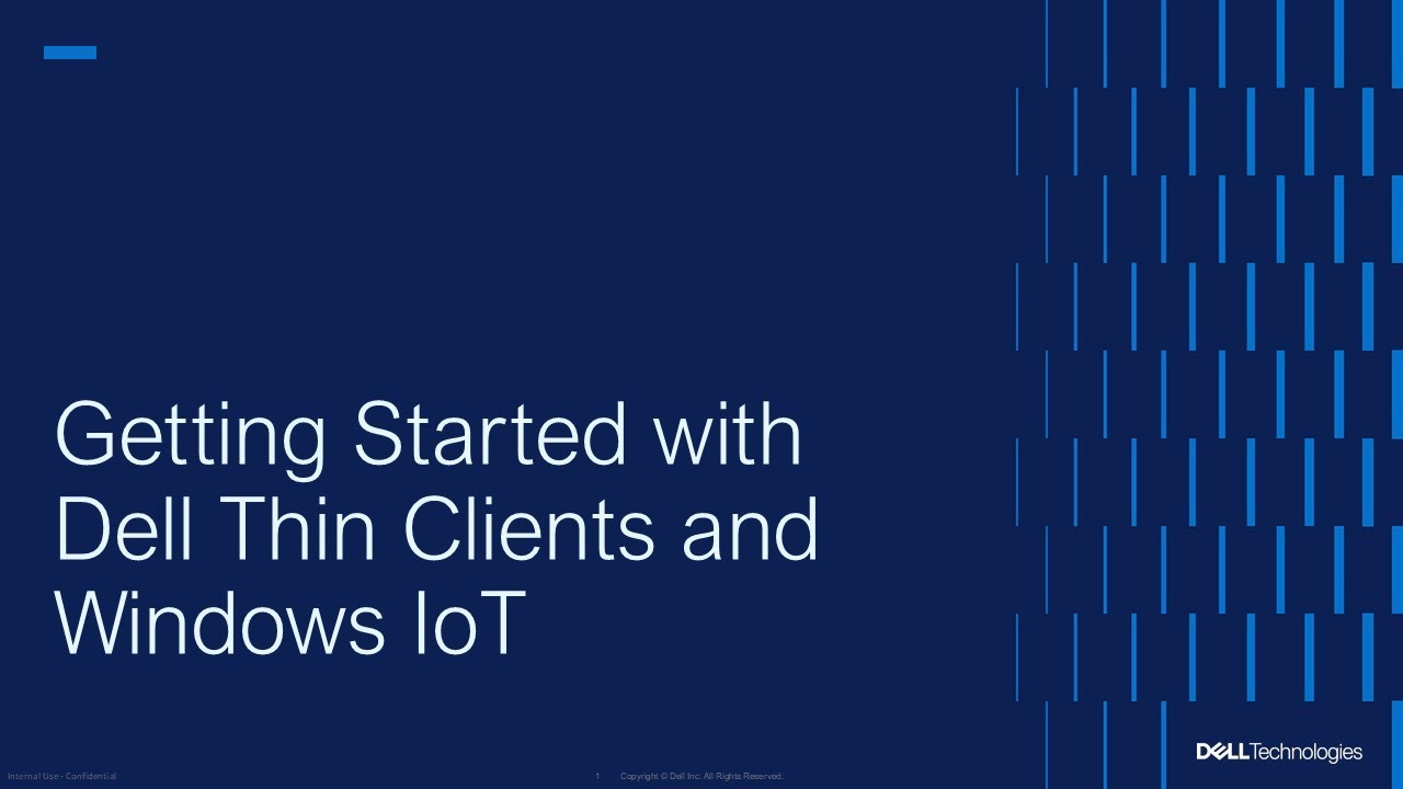 How to Configure and Use Dell Thin Clients with Windows IoT Enterprise ...