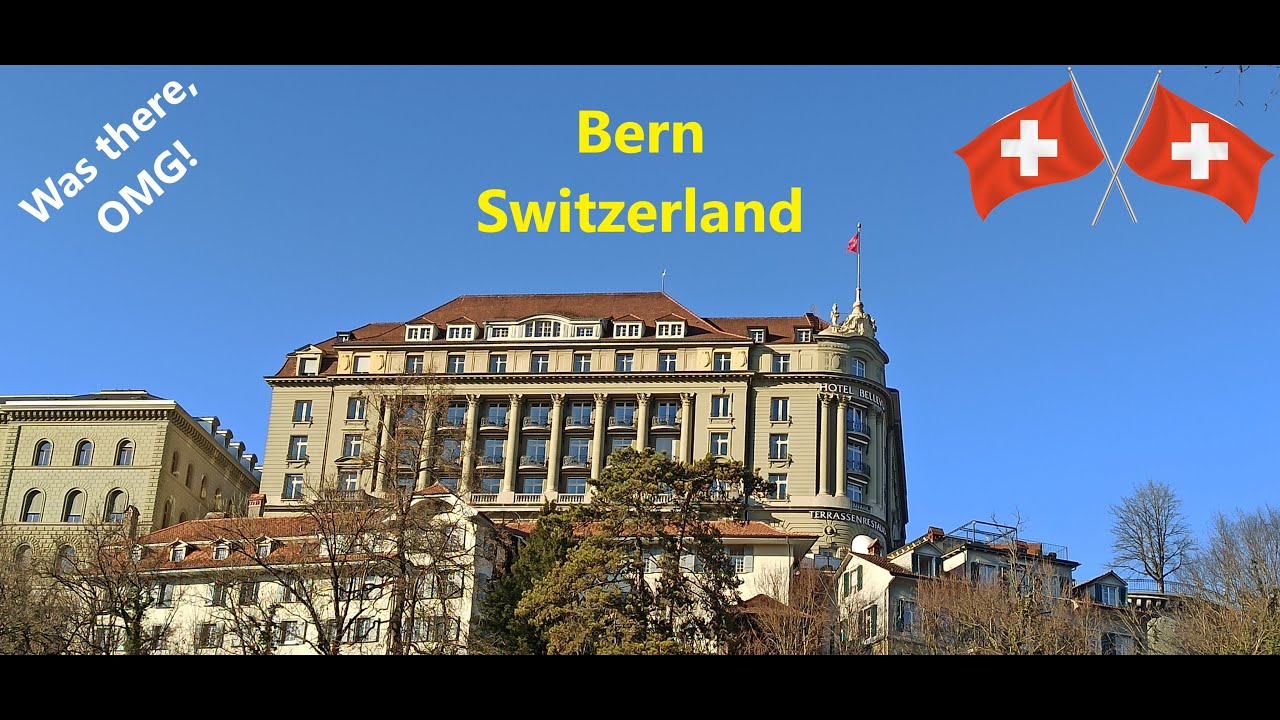 Bern city Switzerland 4K enjoying beautiful weather. - YouTube
