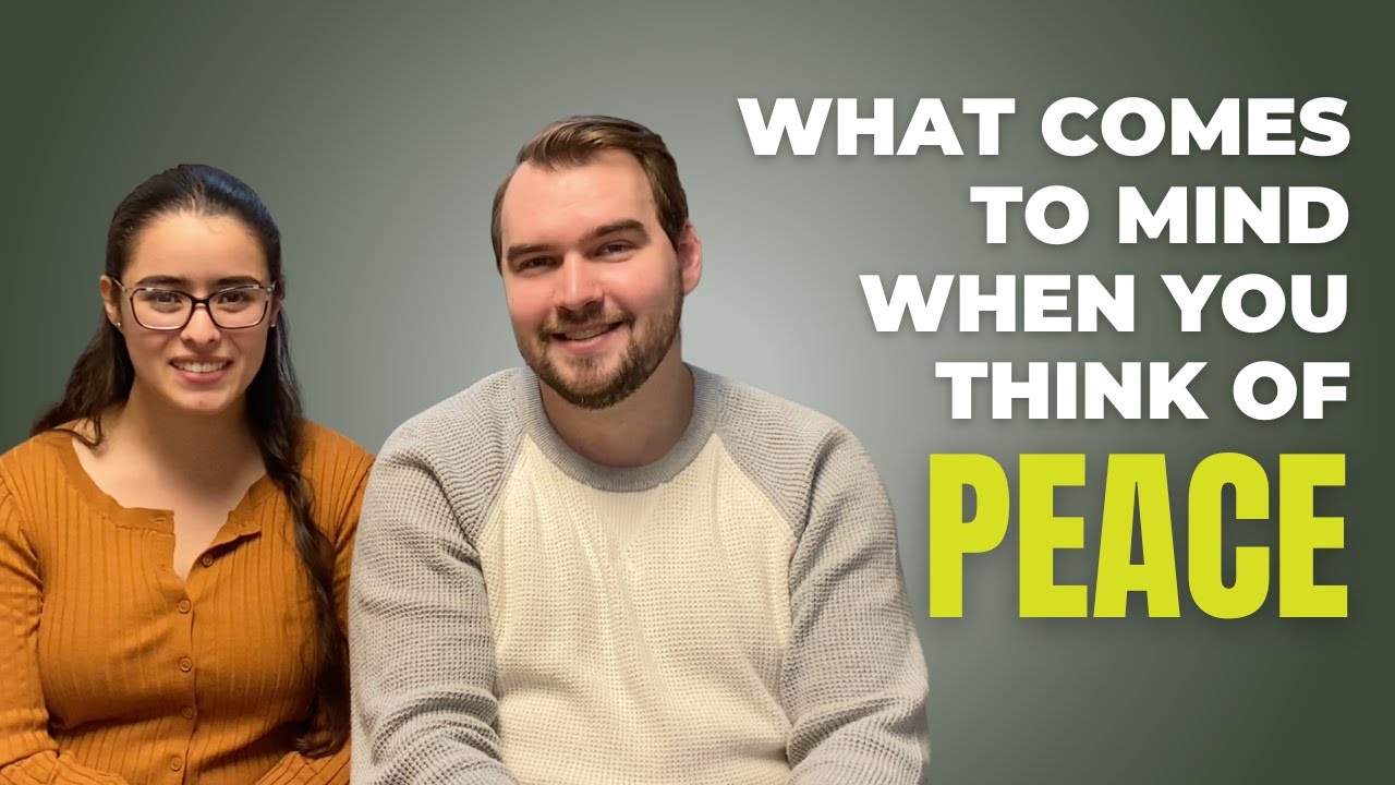 What do you think of when you hear the word Peace? - YouTube