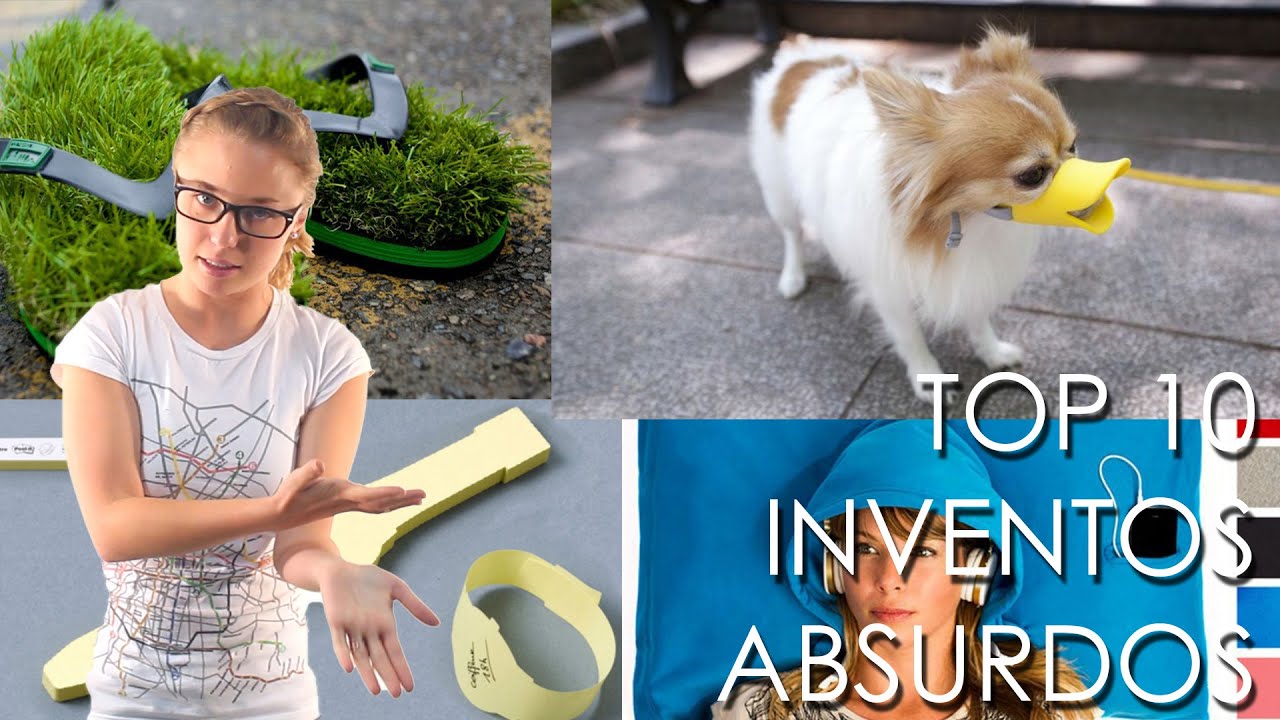 Top 10 Inventos Absurdos - YouTube