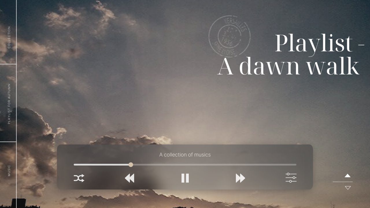 [Playlist] A dawn walk - YouTube