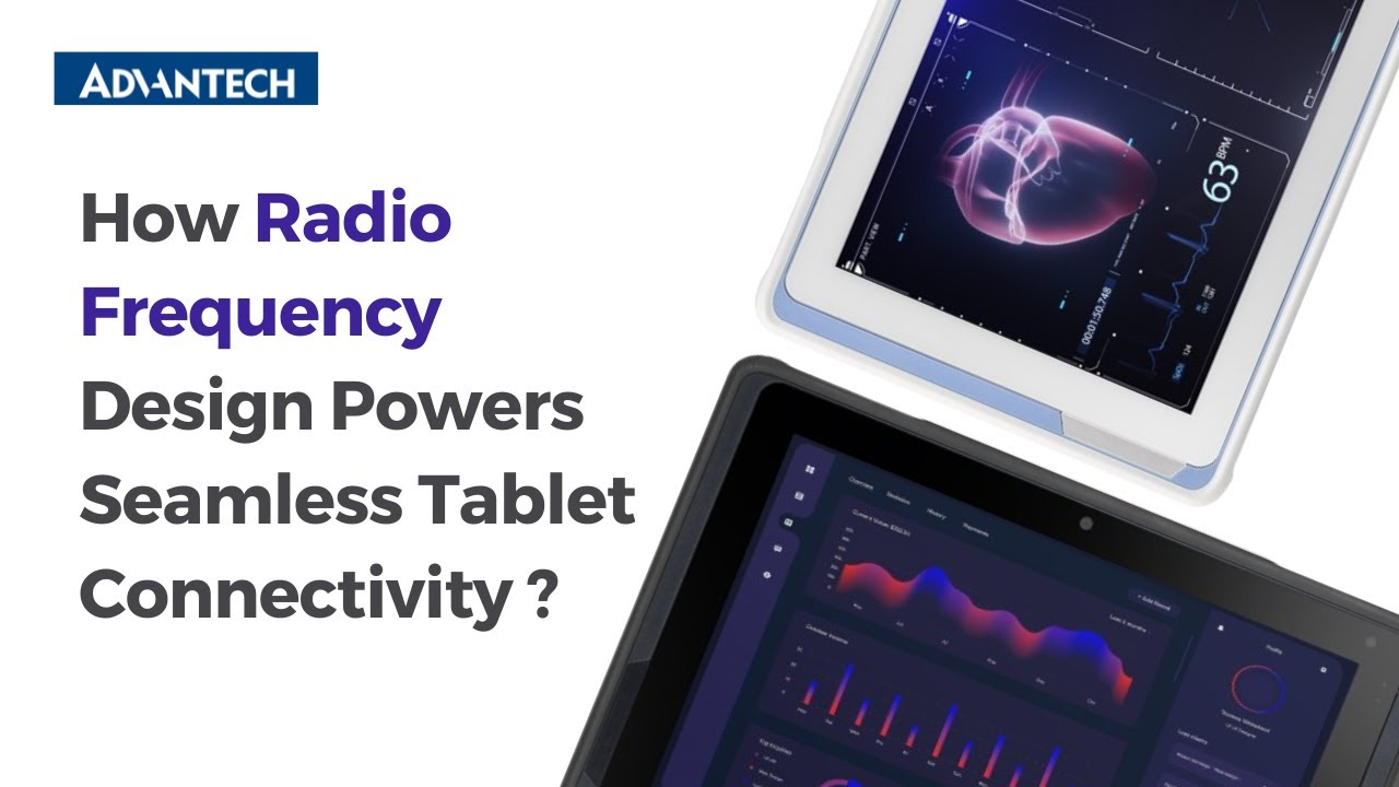 How radio frequency design powers seamless tablet connectivity? - YouTube