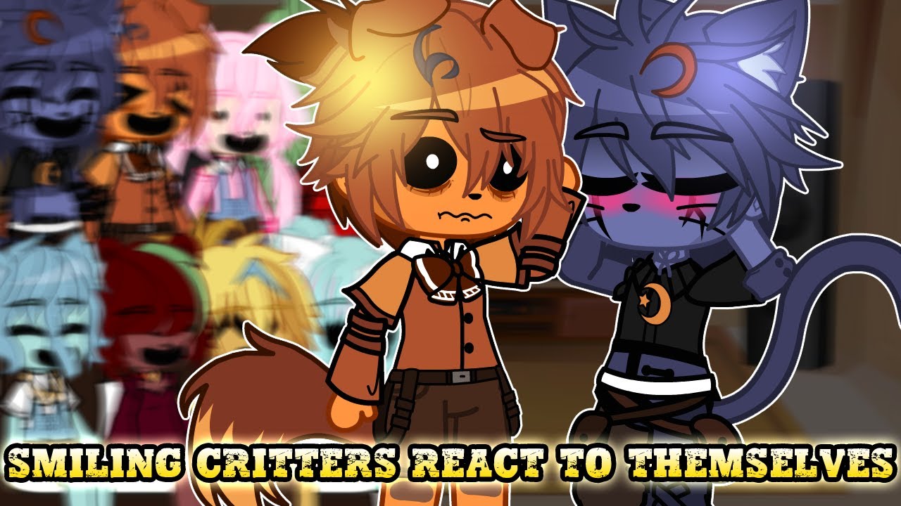 Smiling Critters react to Themselves || Poppy Playtime Chapter 3 - YouTube