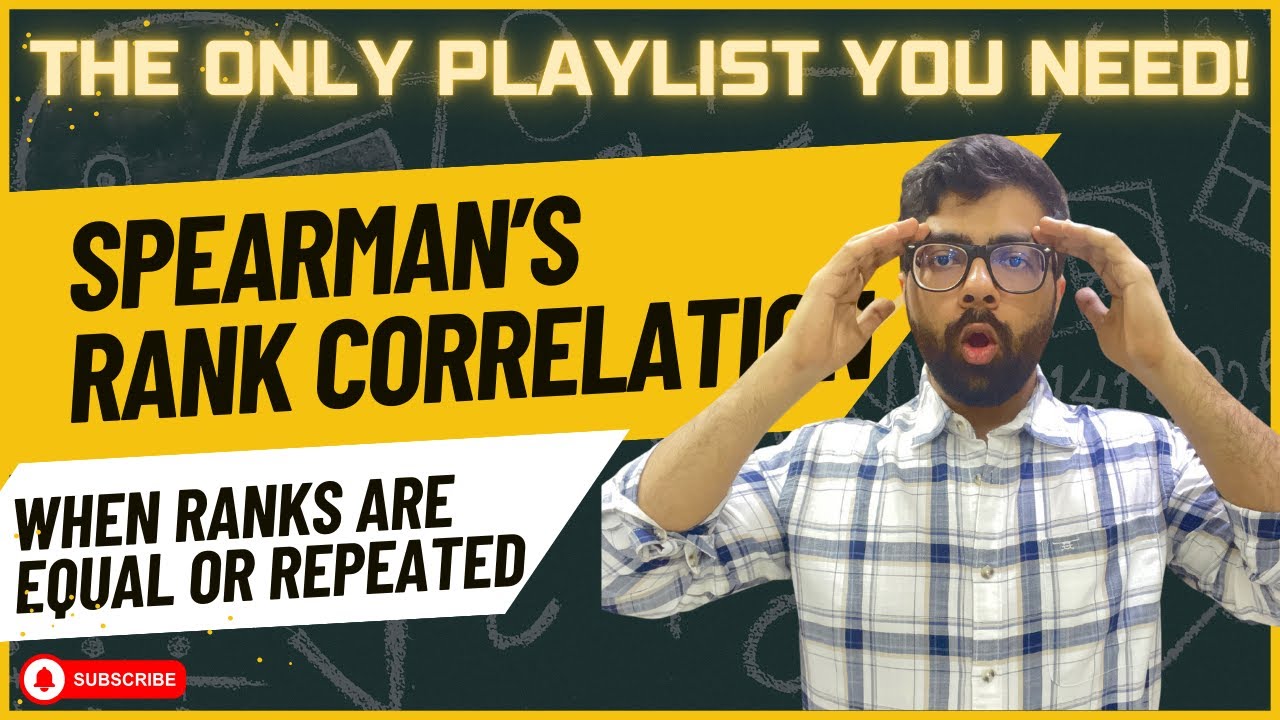 SPEARMAN'S RANK CORRELATION METHOD | When ranks are EQUAL or REPEATED ...