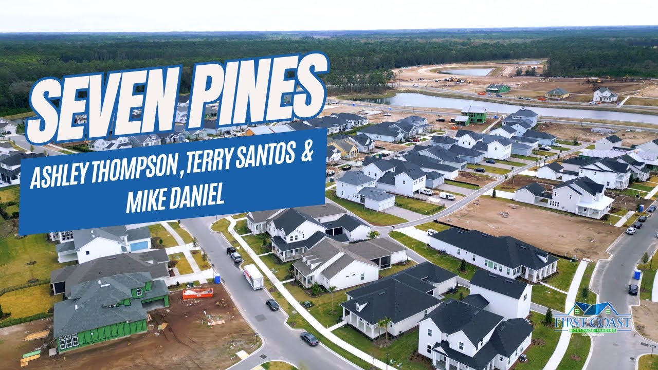 Discover Your Dream Home at Seven Pines with First Coast Mortgage ...