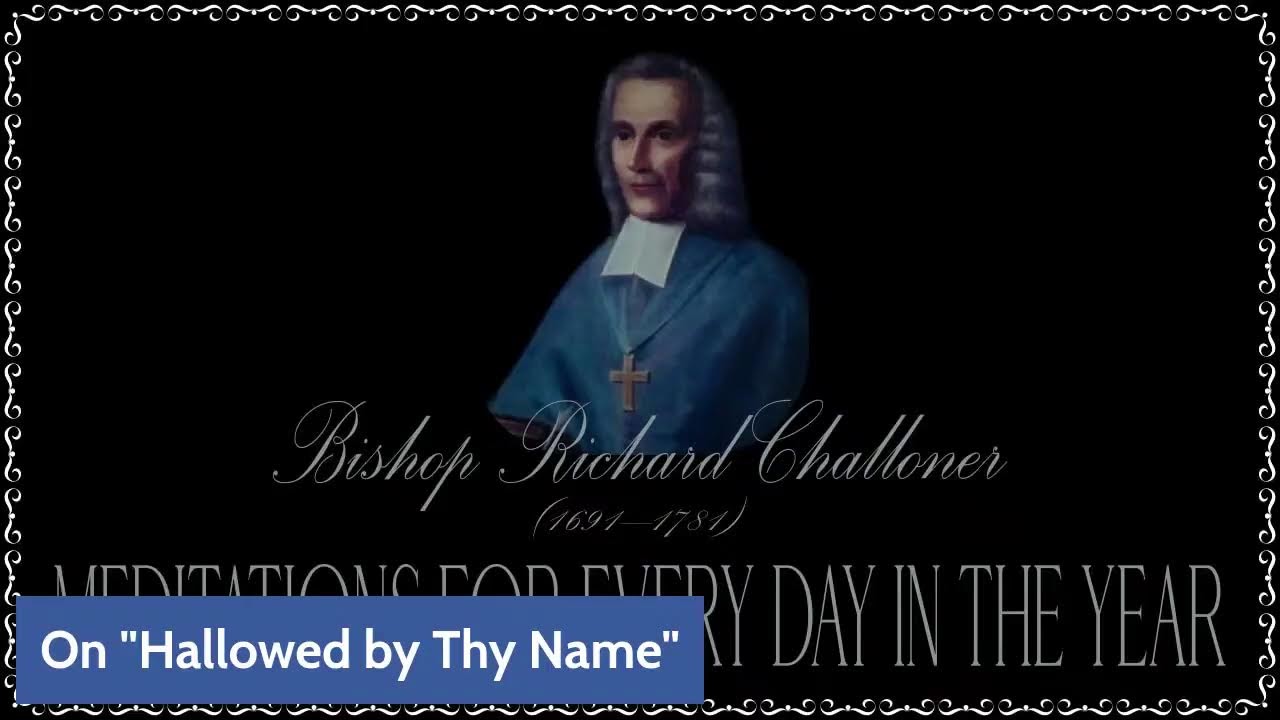 Challoner Meditation: Thursday of Easter II - YouTube
