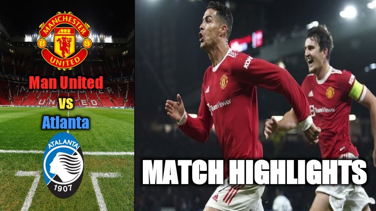 HASIL LIGA CHAMPION | Man united vs Atlanta 2-2 | Highlights Goal HD ...