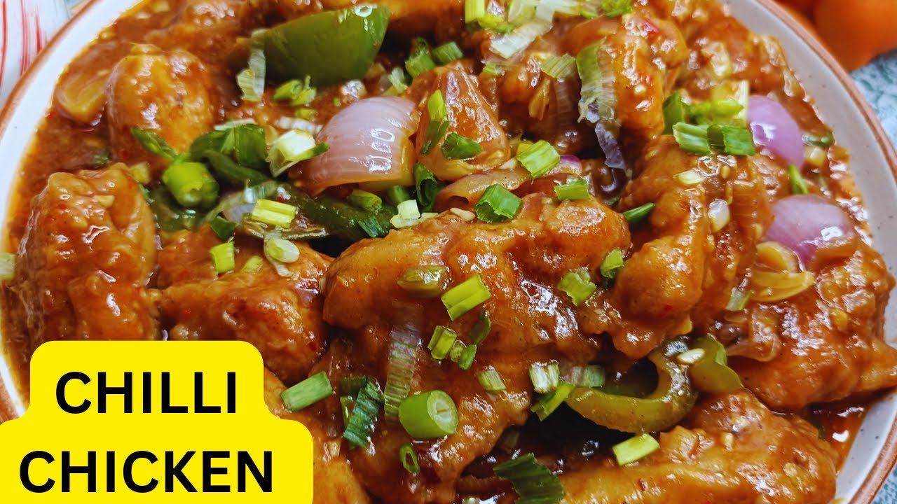 अगर इस तरह बनाऐ CHILLI CHICKEN तो भूल जाएंगे Restaurant की Chilli ...