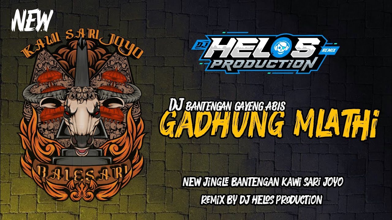 DJ BANTENGAN ‼️ "KAWI SARI JOYO" GADHUNG MLATHI Remix by ...
