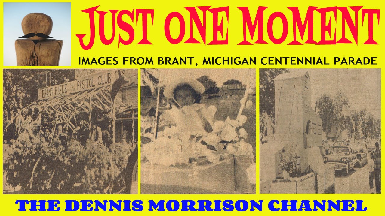 JUST ONE MOMENT: BRANT, MICHIGAN CENTENNIAL PARADE - JUNE 1958 - YouTube