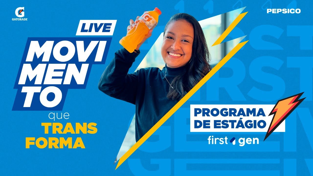 Programa de Estágio First Gen PepsiCo 2024 - YouTube