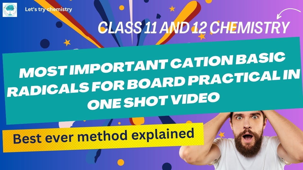 most important cation basic radicals for broad practical exam,best ...