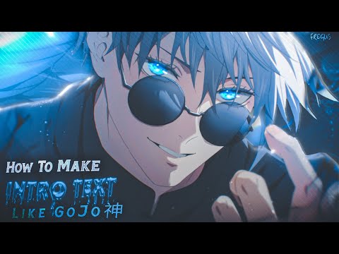 How to make 'Intro Text' like @GOJO for AMV/EDIT in Alight motion [tutorial]!