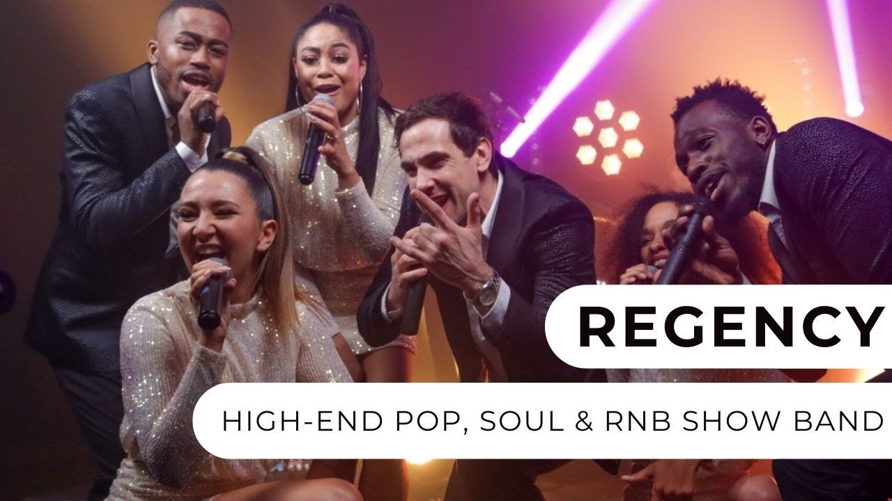 Regency - First Class Contemporary Pop, RnB and Soul Showband ...