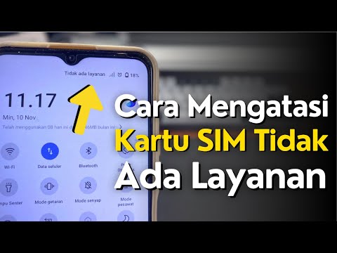 Cara Mengatasi Kartu SIM Tidak Ada Layanan di Semua HP