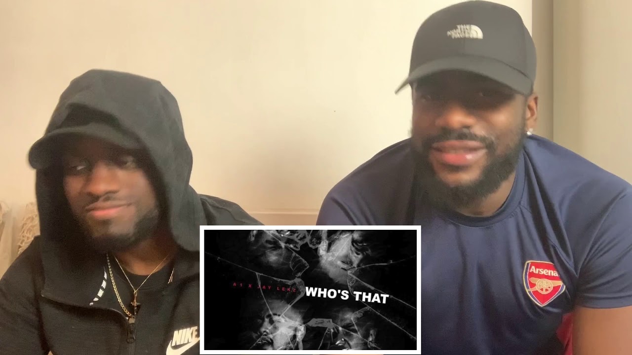🇦🇺💯 Who’s That - A1 x Jay Lekz (21DISTRICT) (UK Reaction) ‼️🔥 - YouTube