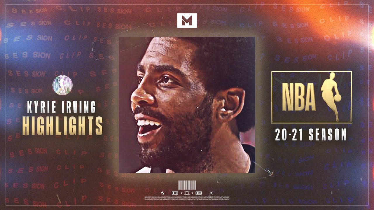 Best of Kyrie Irving 👁️ 2021 Highlights Part 3 | CLIP SESSION - YouTube
