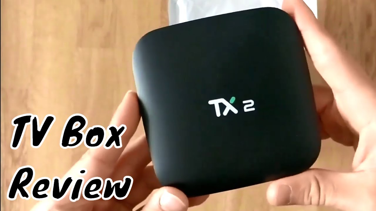 TX2 Smart TV Box Android 6.0 - YouTube