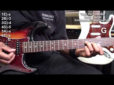 How To Play CUTIE PIE By One Way On Guitar @EricBlackmonGuitar