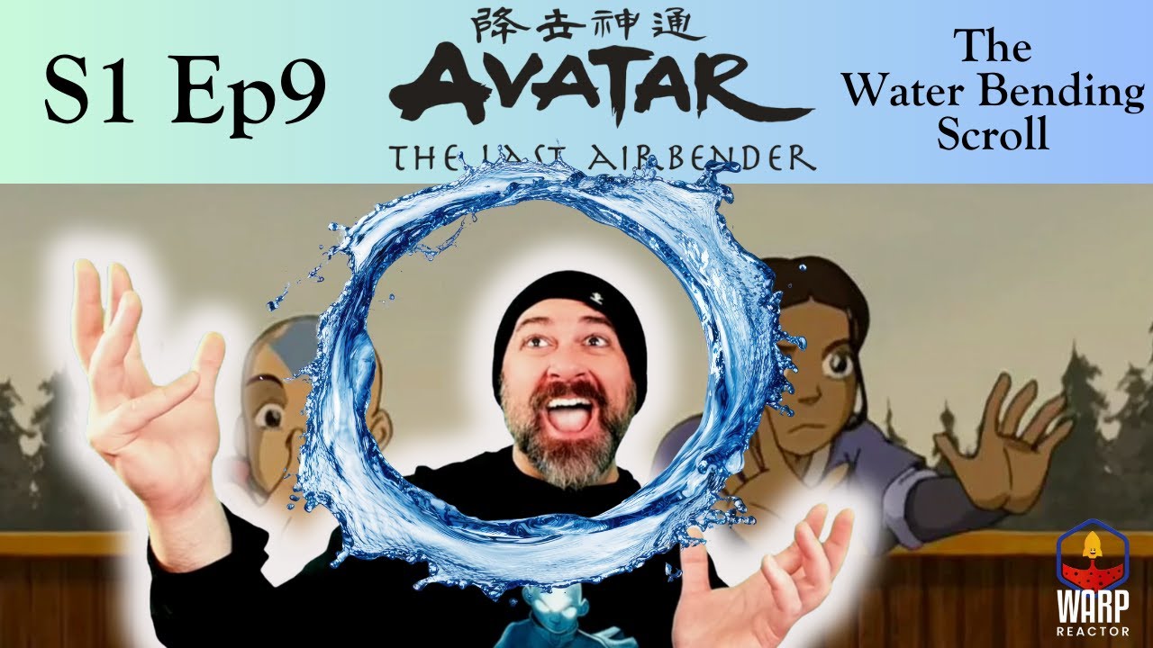 Avatar 1x9 The Waterbending Scroll REACTION Full Episode - YouTube