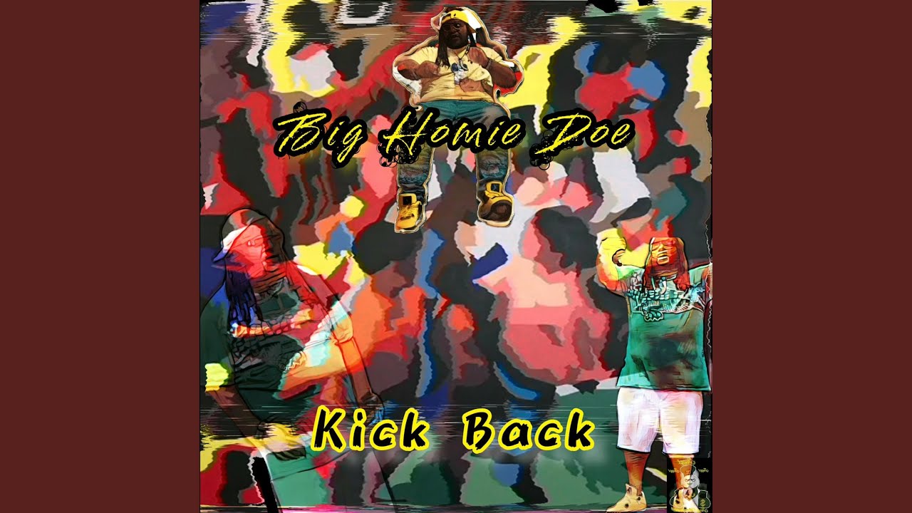 Kick Back - YouTube
