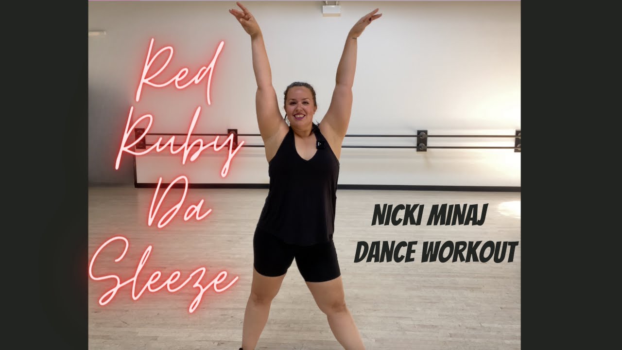 "Red Ruby Da Sleeze" - Dance Workout by DanceWithDre - YouTube