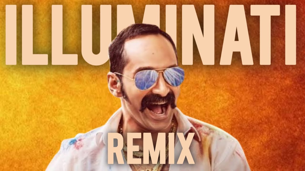 Illuminati Song Remix |Aavesham|Fahad fazil|Dabzee - YouTube