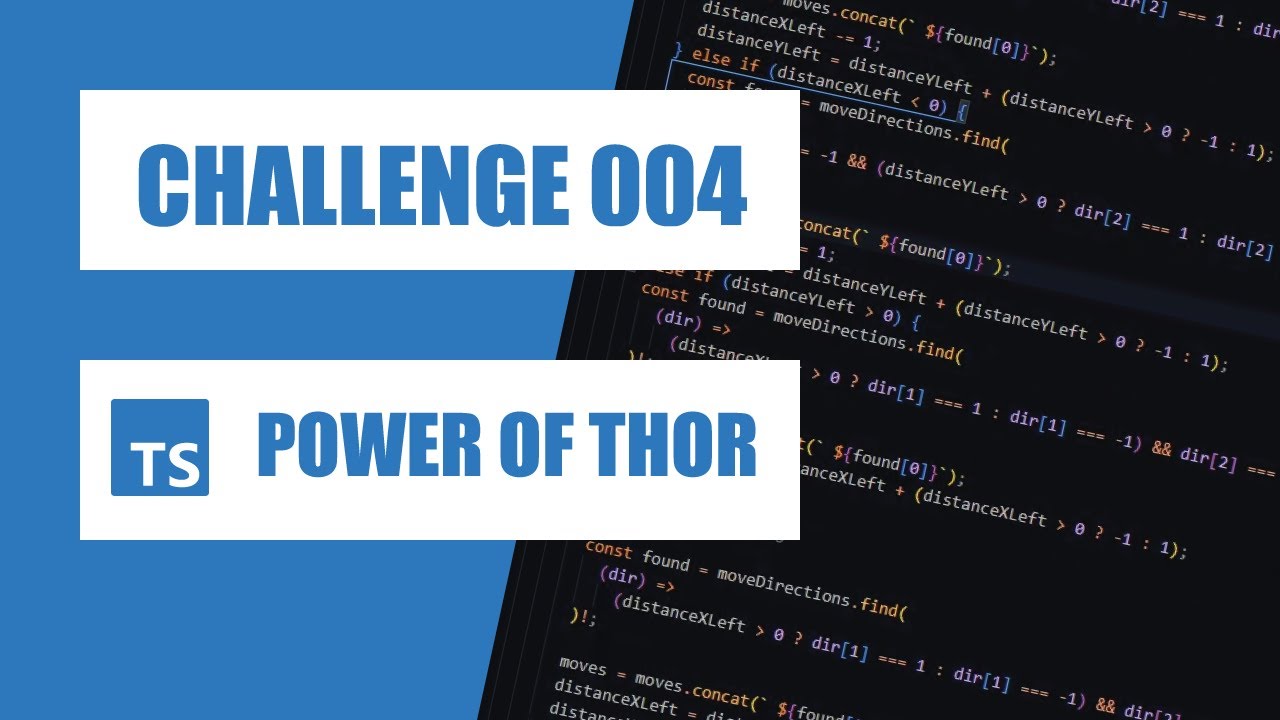 Challenge 004 - Power of Thor (Typescript) - YouTube