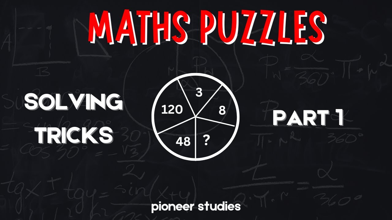 MATHS PUZZLES | EP 01 | Math Series | PIONEER STUDIES | #ssc #psc #exam ...