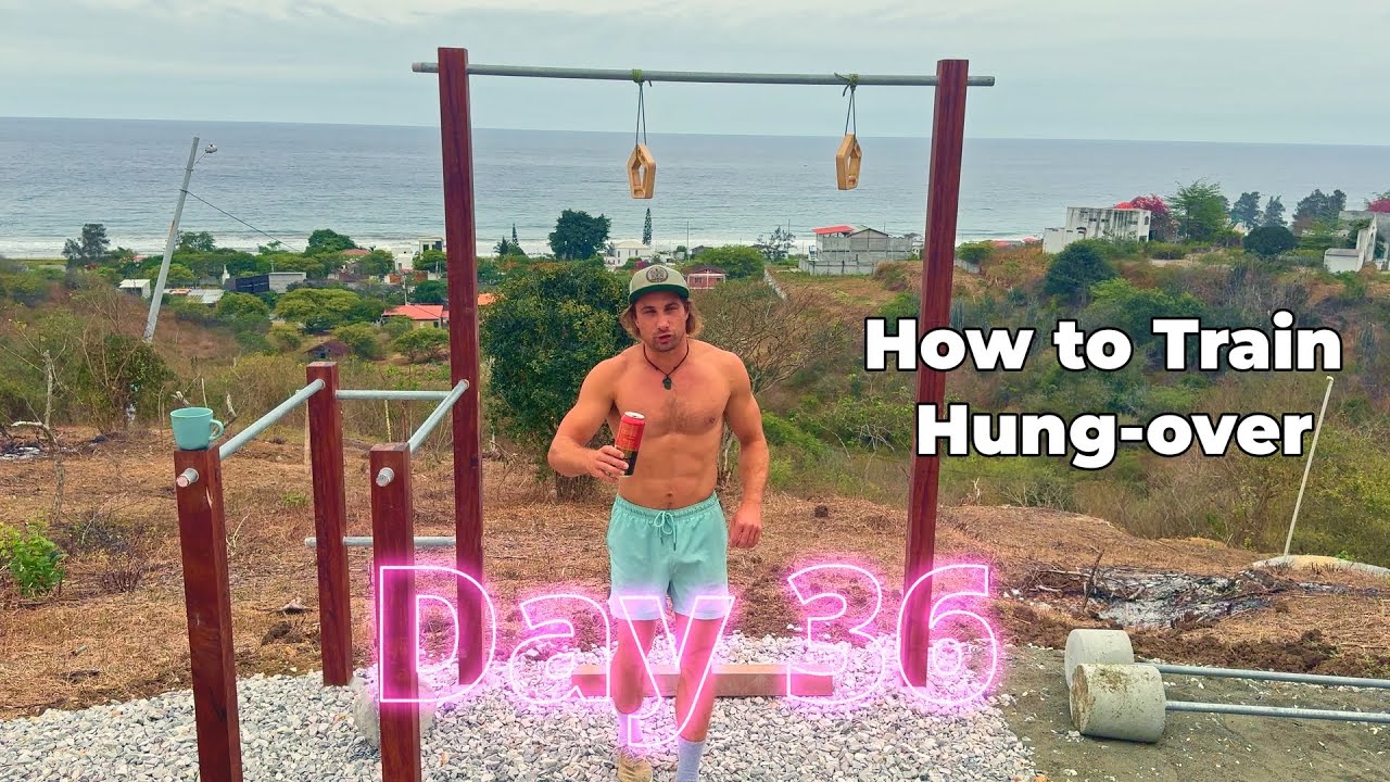 Day 36 Training... HOW To Train HUNG- OVER - YouTube