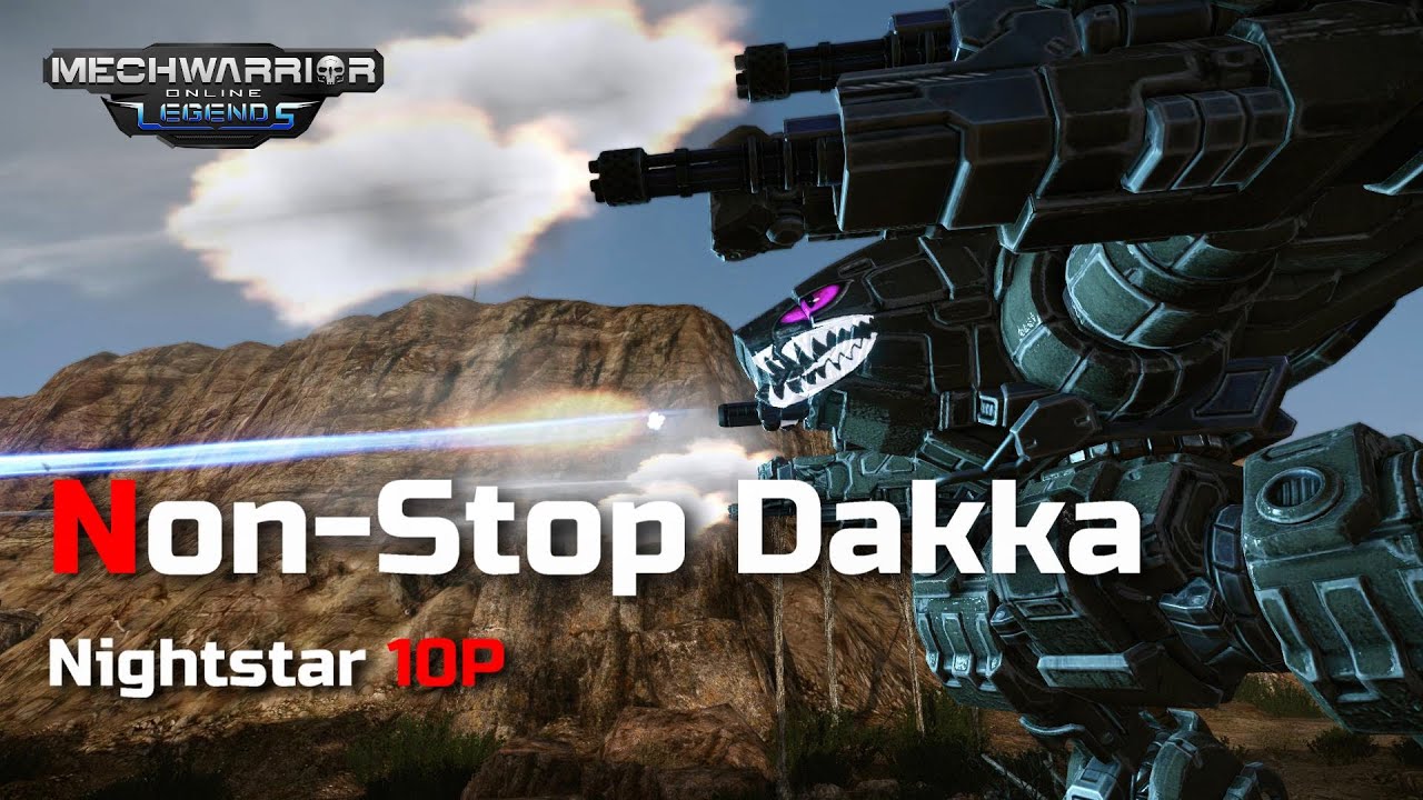 Nightstar 10P - Non Stop Dakka | Mechwarrior Online - YouTube