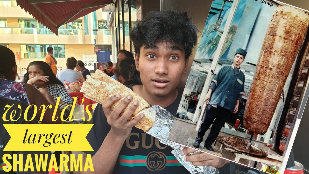 I Ate The Worlds Largest Shawarma In Dubai - YouTube