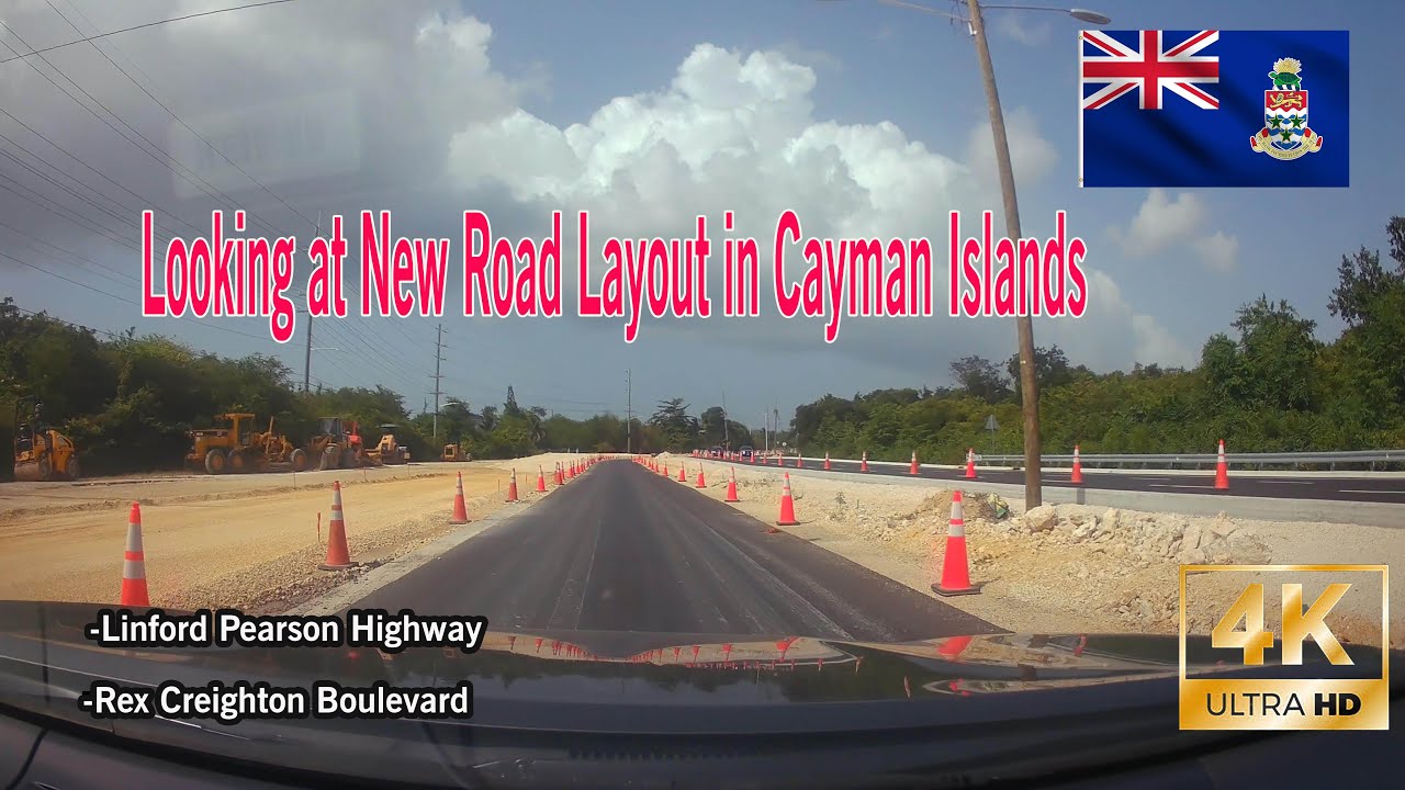 Driving in the Cayman Islands: New Road Layout of Linford Pearson ...