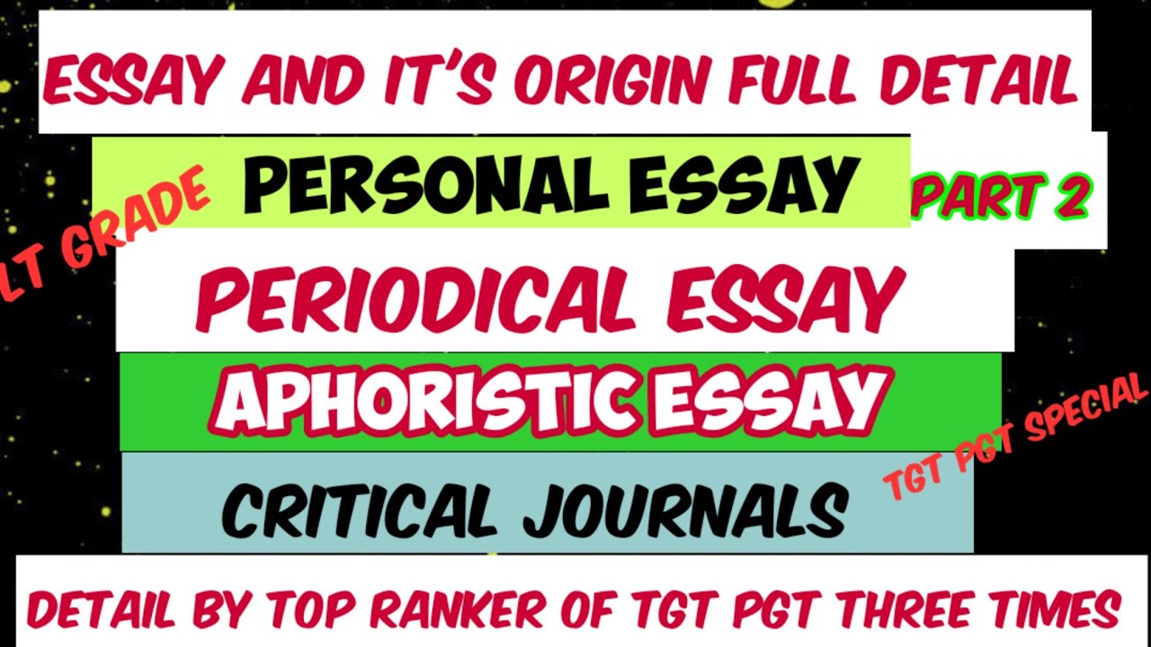 Essay | personal essay | aphoristic essay | periodical essay| the ...