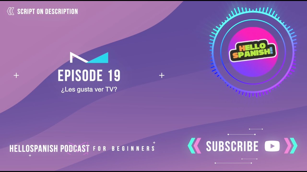 BASIC Spanish Podcast Ep.019 - YouTube