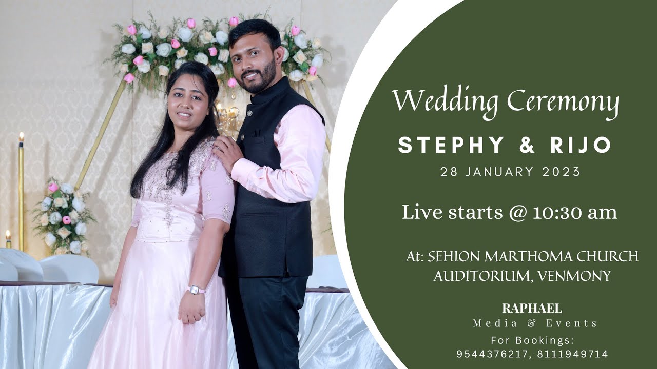 Rijo George Weds Stephy Joseph | Raphael Media & Events - YouTube