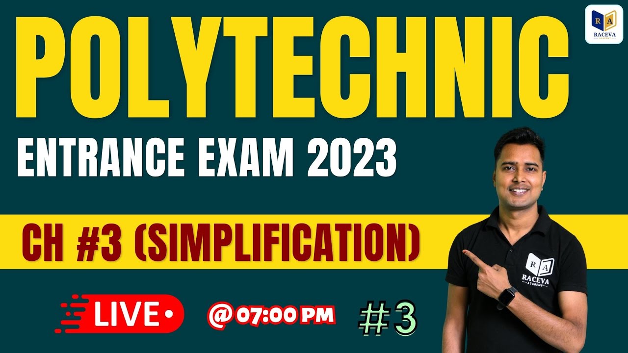 Polytechnic Entrance Exam 2023 Live Class | #3 Simplification by Er ...
