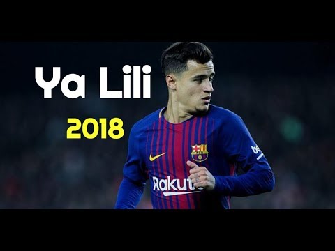 Philippe Coutinho • Ya Lili 2018-19