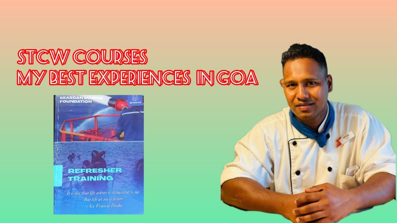 Stcw courses in goa|my best experience | PST & FPFF #seafarer #courses ...