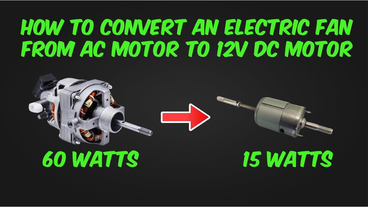 How To Convert An Electric Fan Motor From AC To 12V DC - YouTube