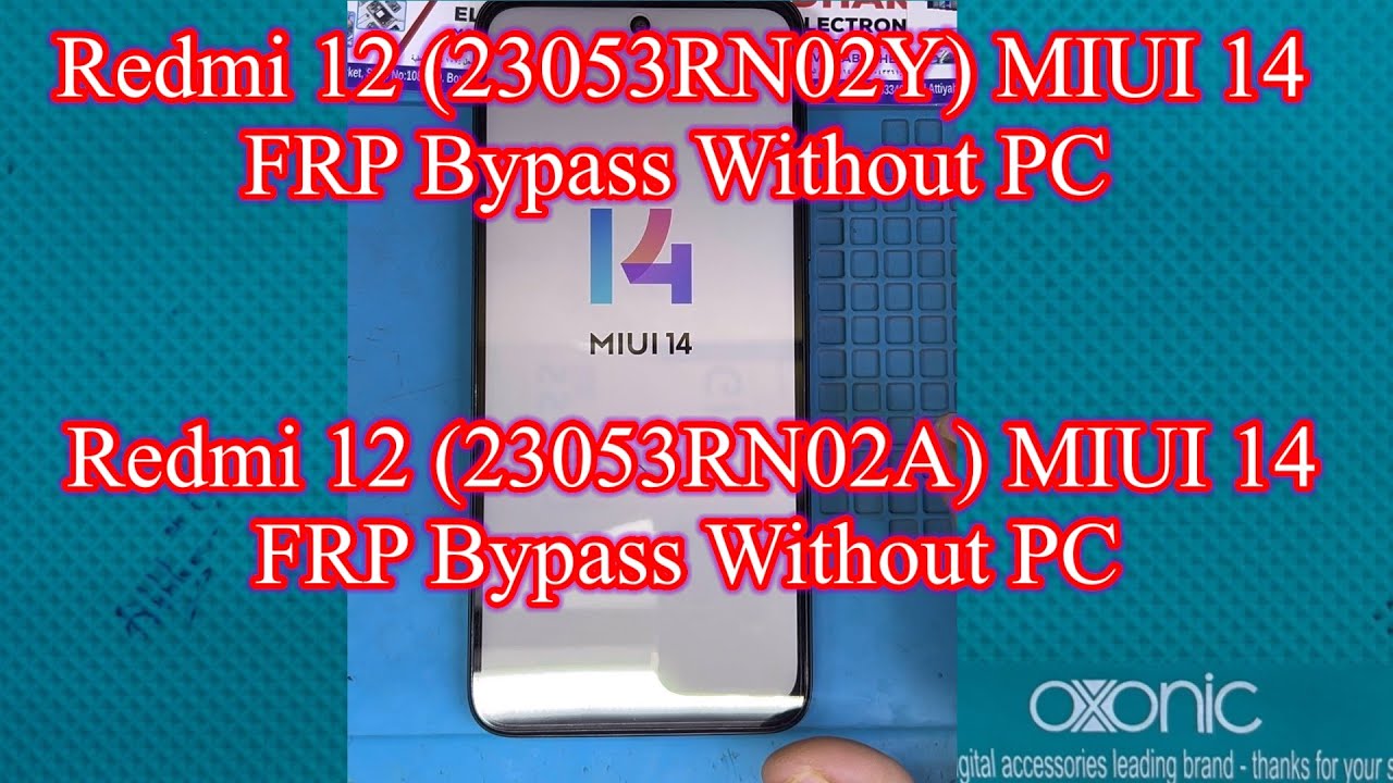 Redmi 12 (23053RN02Y) FRP Bypass Without PC || Redmi 12 (23053RN02A ...