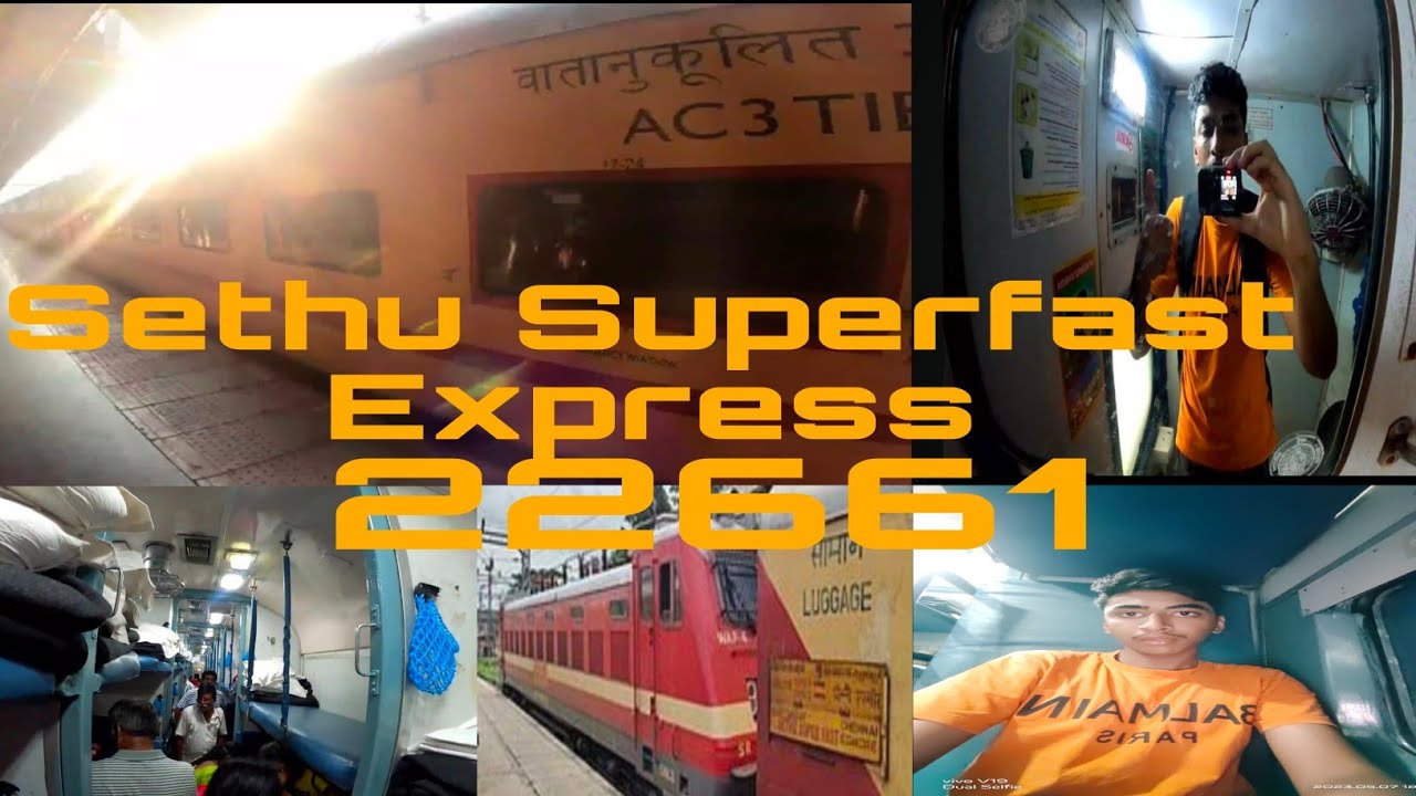 Sethu Express 22661 Chennai To Mandapam Part 7:5:2023 #sethuexpress ...