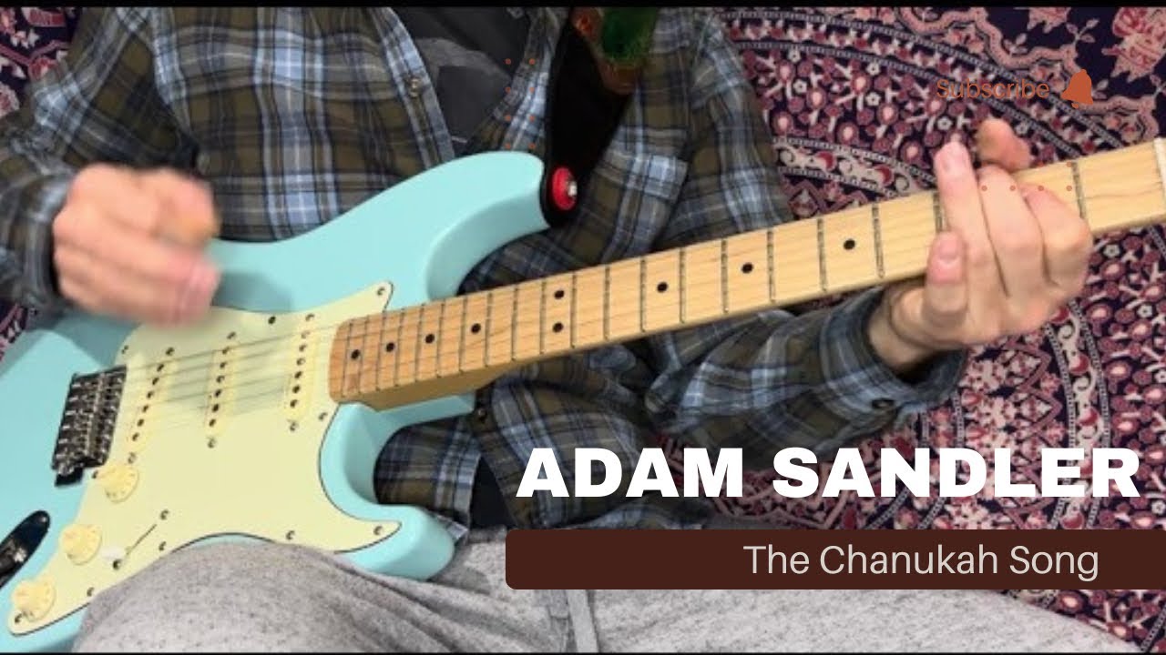Adam Sandler - The Chanukah Song - Guitar - YouTube