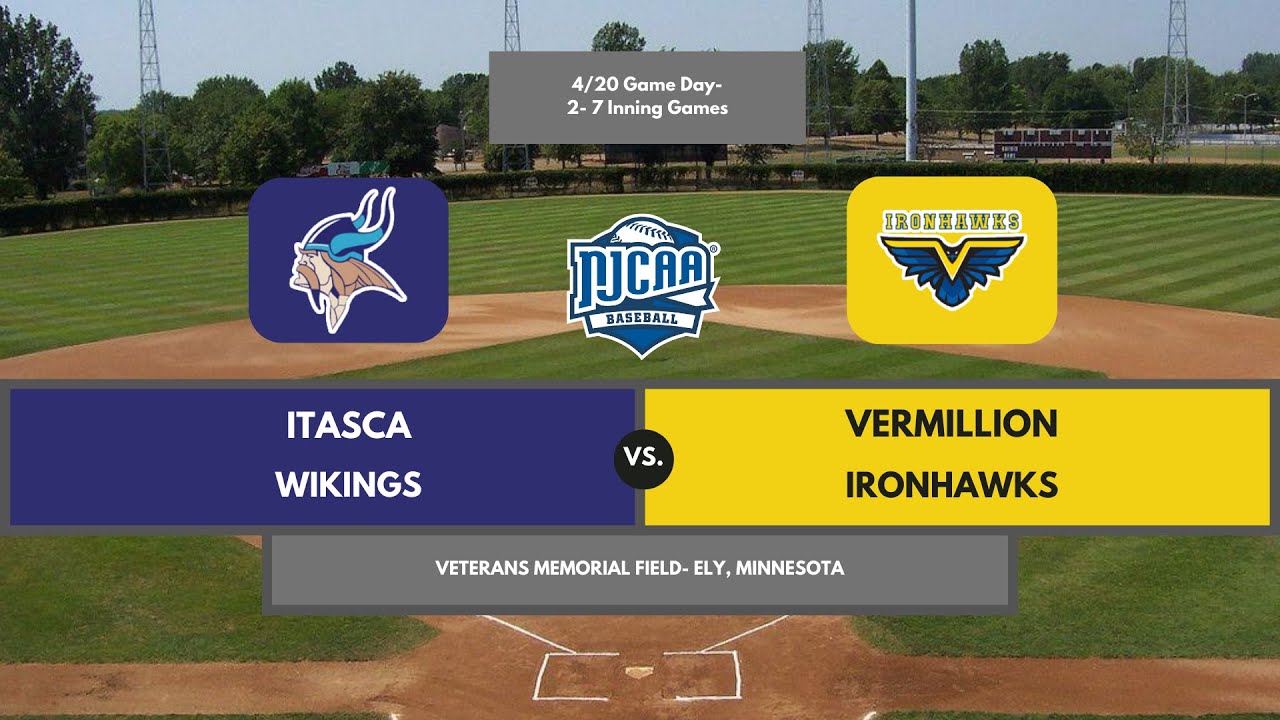 (Baseball) Vermilion Ironhawks vs. Itasca Vikings (Day One) - YouTube
