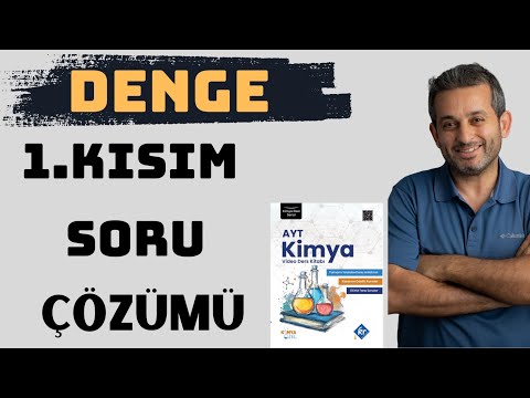 Bu video sabah erken kalkmak için çaba gösterenlere gelsin | Kimyasal Denge Soru Çözümü