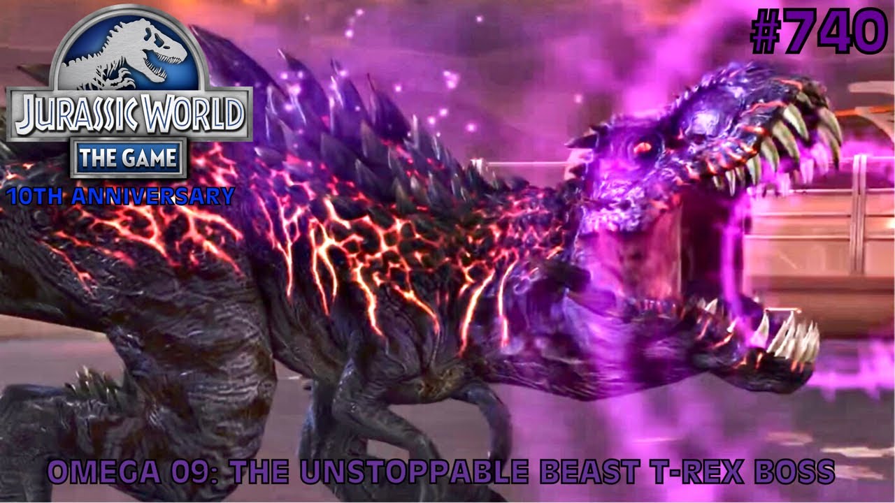 Omega 09: The Unstoppable Beast T-Rex Boss - Jurassic World: The Game ...