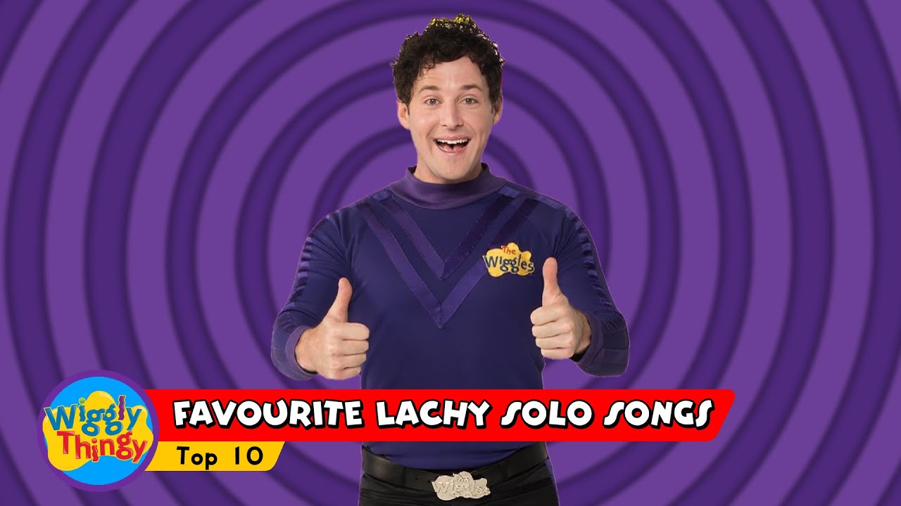 WigglyThingy | Favourite Lachy Solo Songs | Top 10 - YouTube